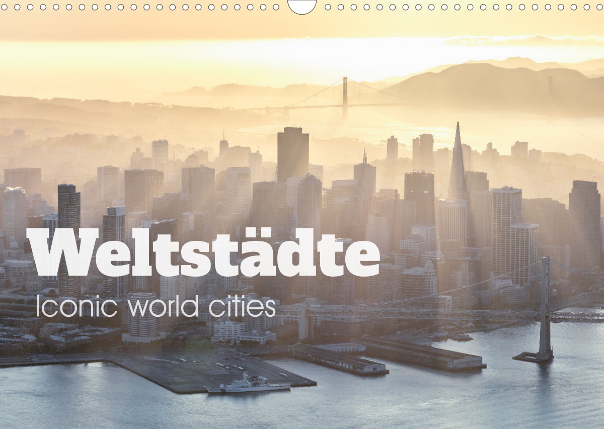 Weltstädte - Iconic world cities - CALVENDO